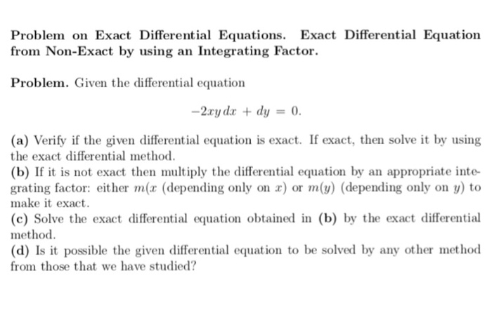 Solved Problem on Exact Differential Equations. Exact | Chegg.com