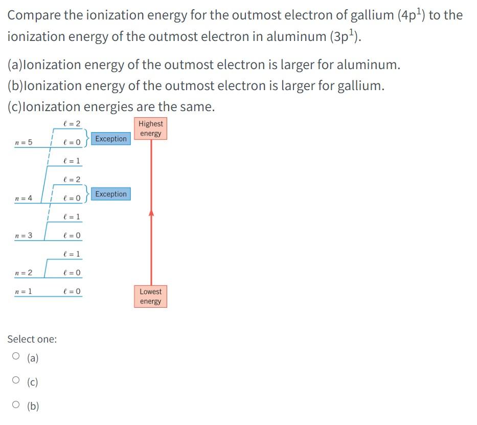 Solved Compare the ionization energy for the outmost | Chegg.com