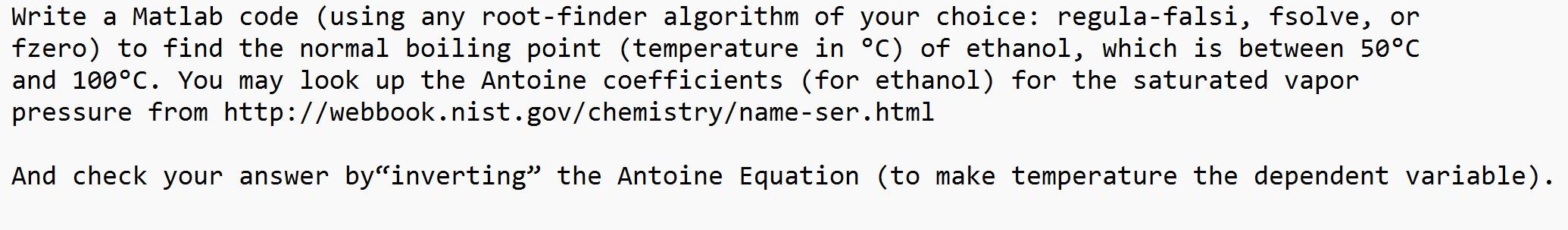 Solved Write A Matlab Code Using Any Root Finder Algorithm 4008
