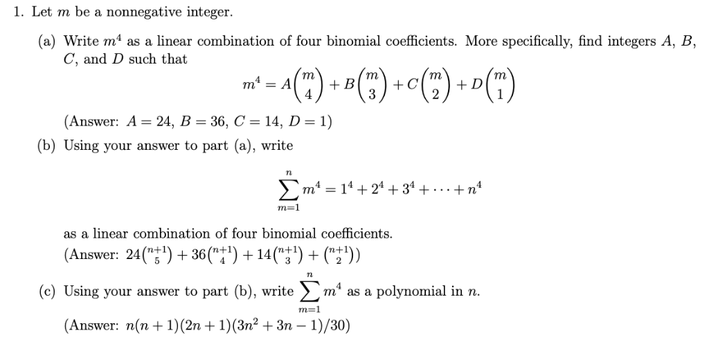 Solved 1. Let m be a nonnegative integer. (a) Write m4 as a | Chegg.com