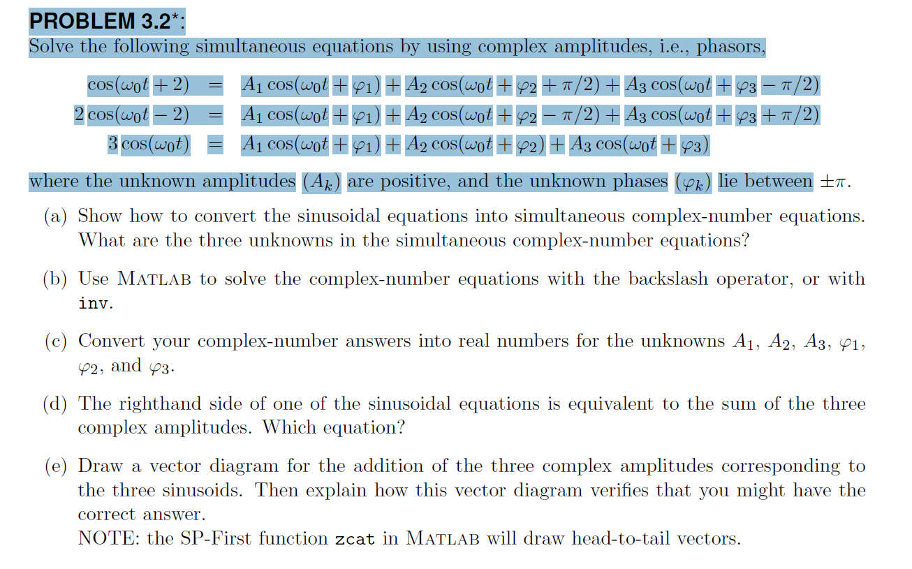 PROBLEM 3.2*: Solve the following simultaneous | Chegg.com