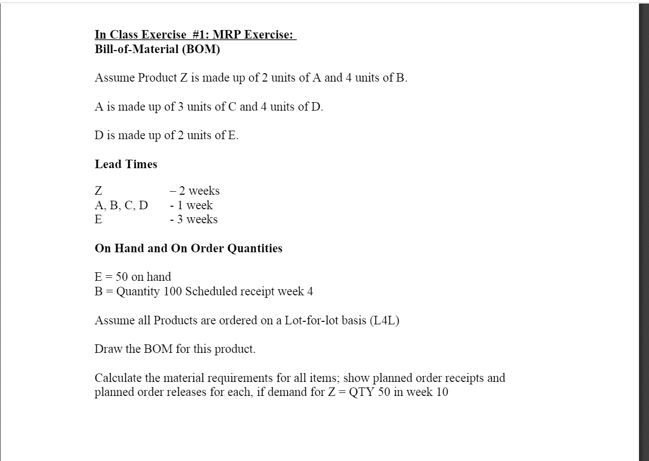 Solved In Class Exercise #1: MRP Exercise: Bill-of-Material | Chegg.com