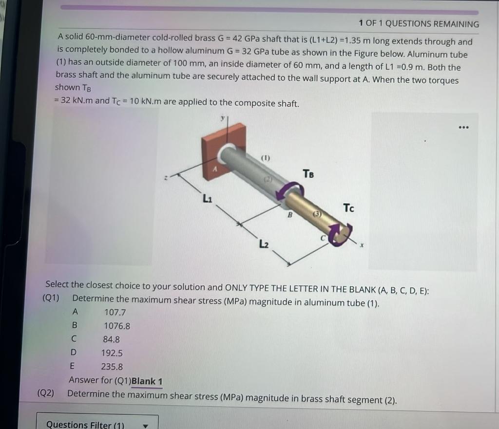 Solved (Q2) Determine the maximum shear stress (MPa) | Chegg.com