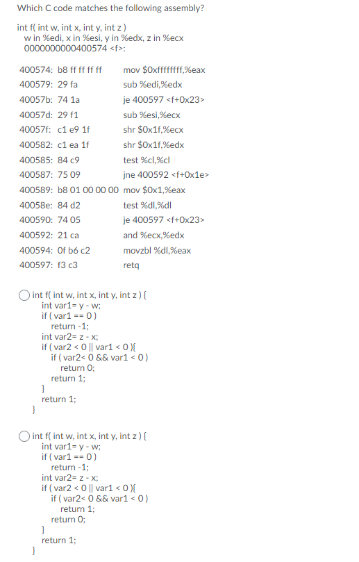 Solved Which C code matches the following assembly? int fint | Chegg.com