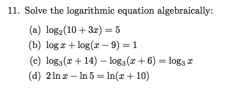 Solved (a) log2(103) 5 (b) logx +log(x - 9)-1 (c) logs(x + | Chegg.com