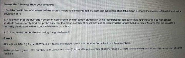 Solved 1. The following are the ages of students in a Prof. | Chegg.com