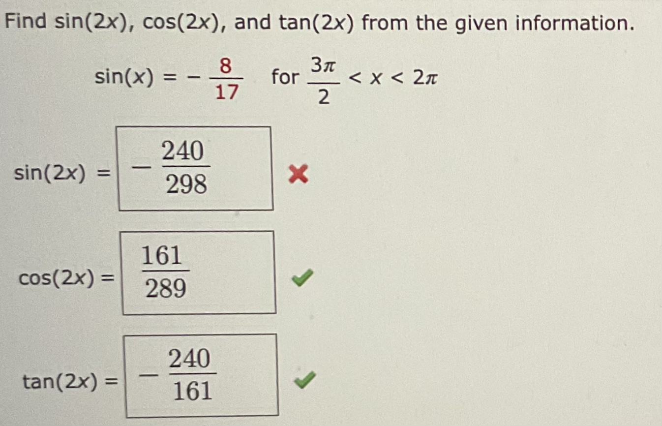 Solved Find sin(2x),cos(2x), and tan(2x) from the given | Chegg.com