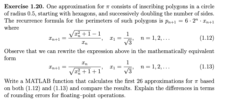Solved Exercise 1.20. One approximation for π consists of | Chegg.com
