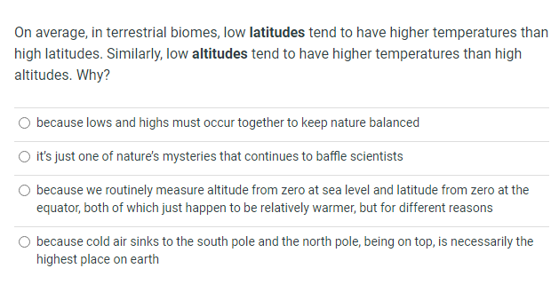 Solved On average, in terrestrial biomes, low latitudes tend | Chegg.com
