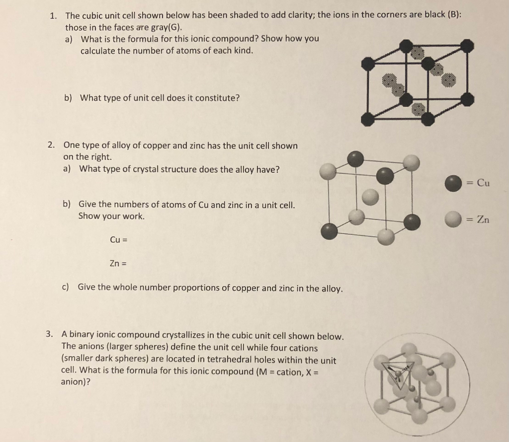 Solved 1. The cubic unit cell shown below has been shaded to | Chegg.com
