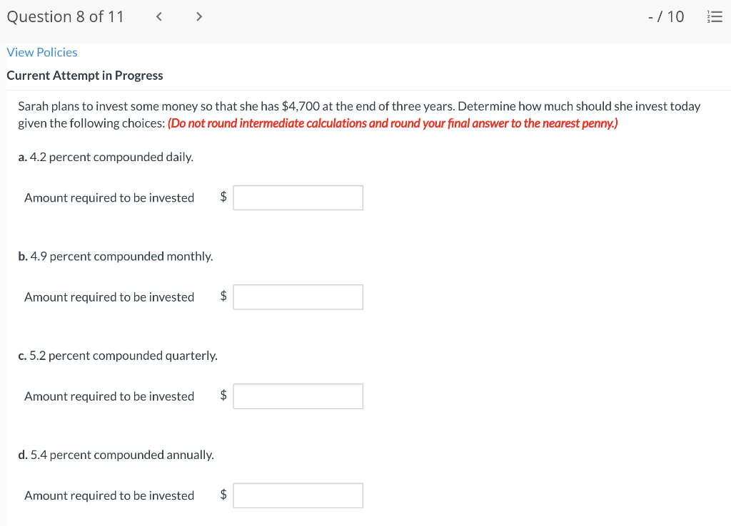 Solved Question 8 of 11 - / 10 View Policies Current Attempt | Chegg.com