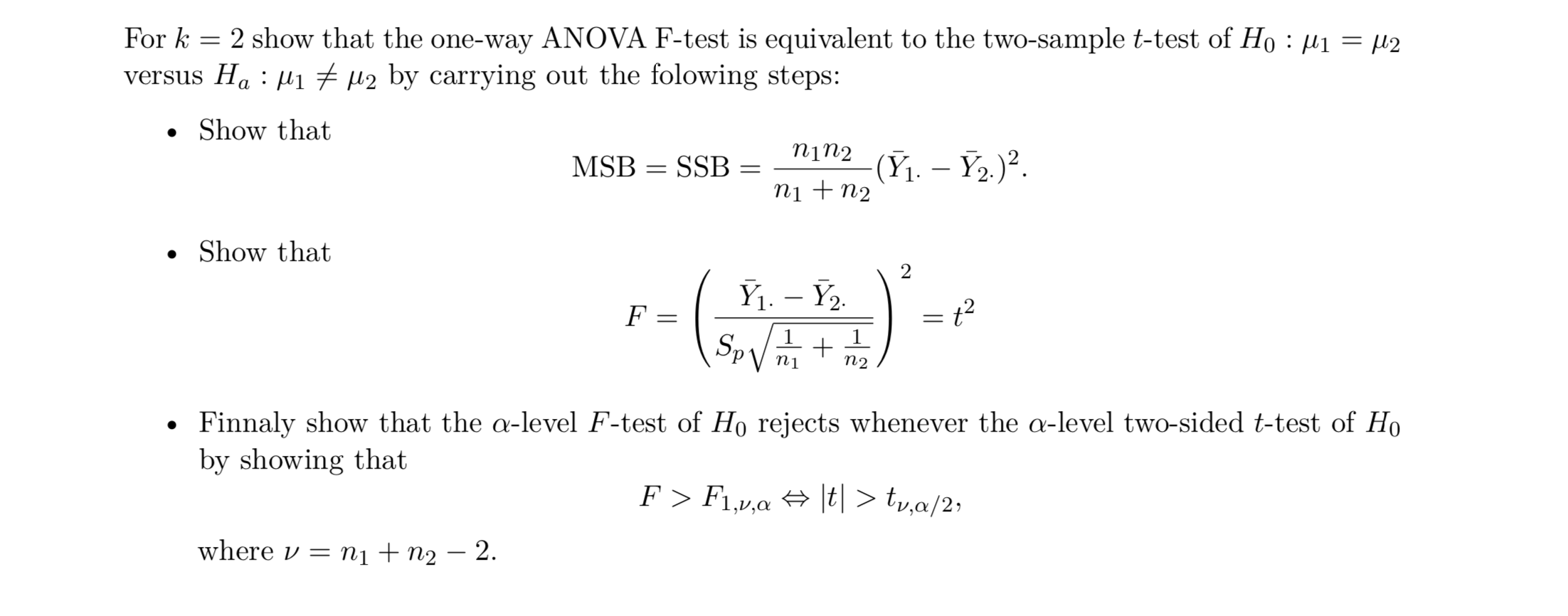 Solved For K 2 Show That The One Way Anova F Test Is