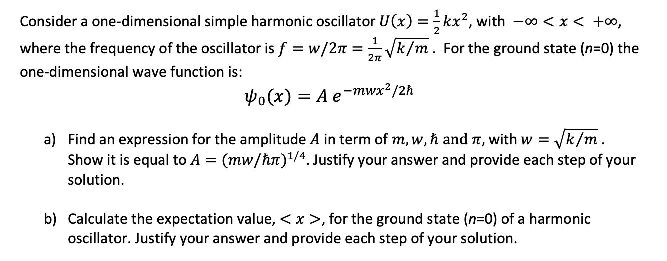Solved 2 Consider a one-dimensional simple harmonic | Chegg.com