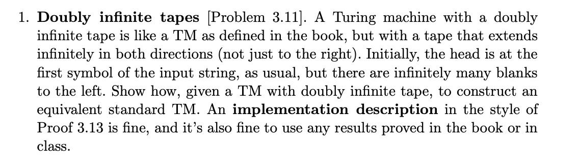 Solved Doubly infinite tapes [Problem 3.11]. A Turing | Chegg.com