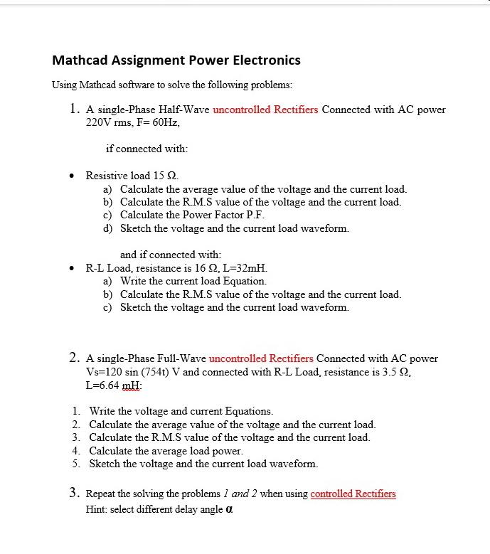 Solved Mathcad Assignment Power Electronics Using Mathcad | Chegg.com