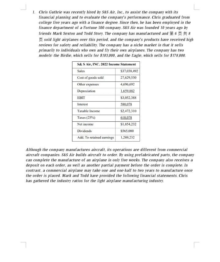 Solved 1. Chris Guthrie was recently hired by S\&S Air, | Chegg.com
