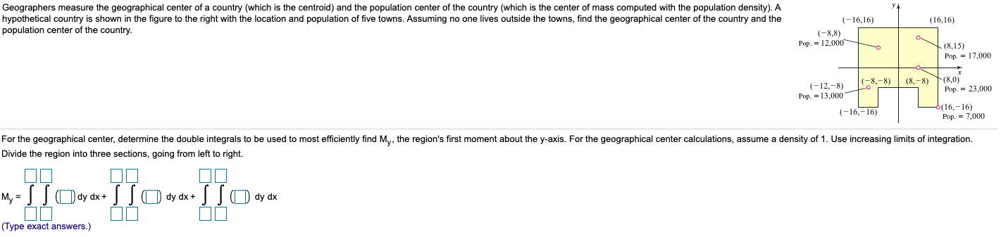 Solved Geographers measure the geographical center of a | Chegg.com