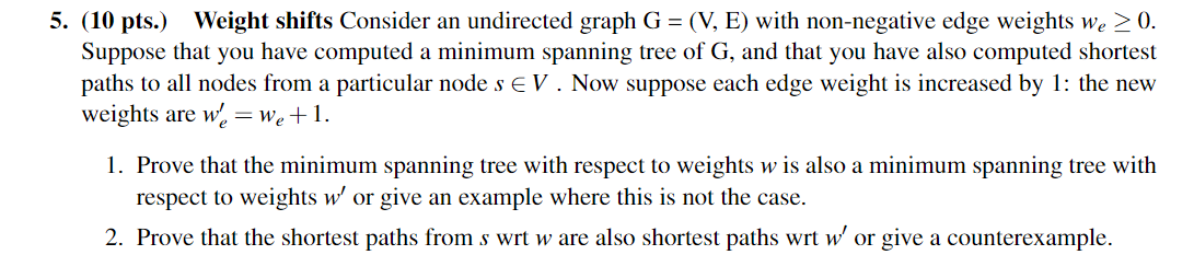Solved (10 pts.) Weight shifts Consider an undirected graph | Chegg.com