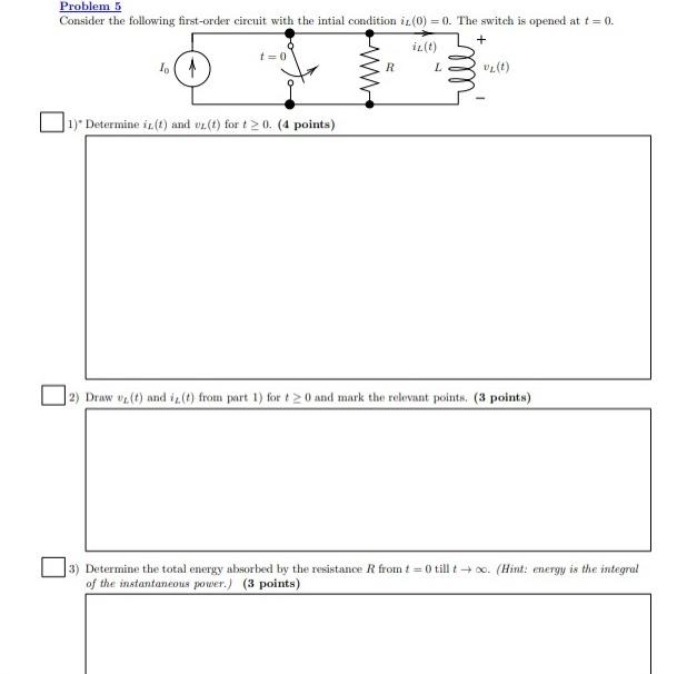 Solved Problem 5 Consider the following first-order circuit | Chegg.com