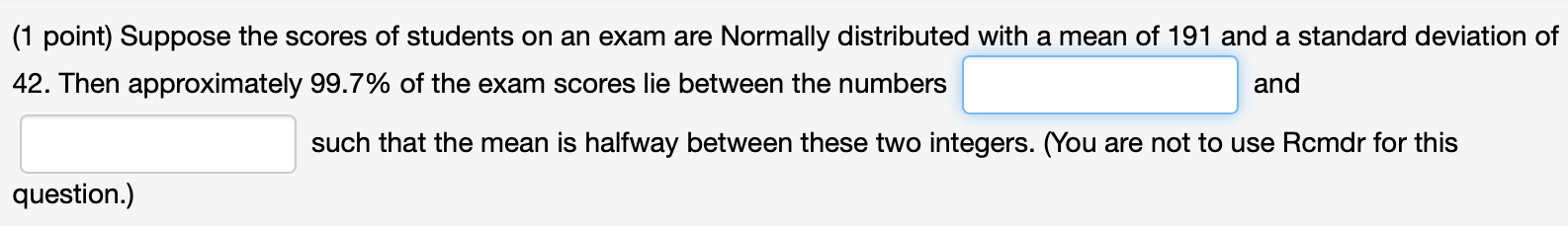 Solved (1 point) Suppose the scores of students on an exam | Chegg.com