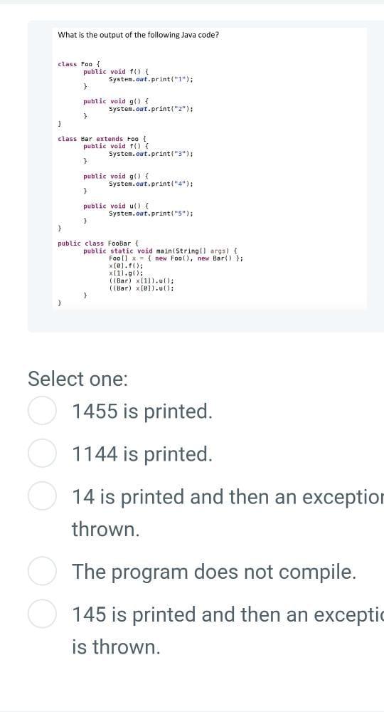 Solved What is the output of the following Java code? class | Chegg.com