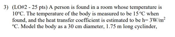 Solved (LO\#2 - 25 pts) A person is found in a room whose | Chegg.com