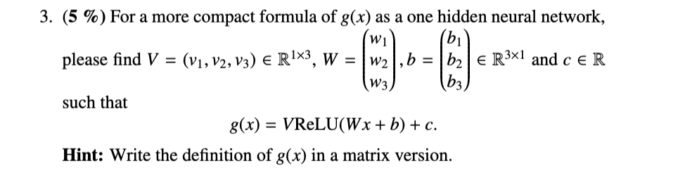 Solved 3. (5\%) For a more compact formula of g(x) as a one | Chegg.com