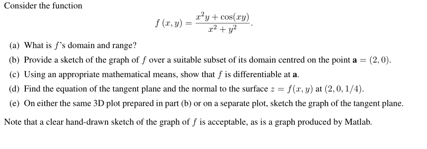 Solved Consider the function x+y+cos(xy) f (x,y) = 12 + y2 | Chegg.com