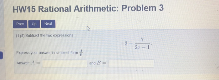 Solved HW15 Rational Arithmetic: Problem 3 Prev UpNext (1 | Chegg.com