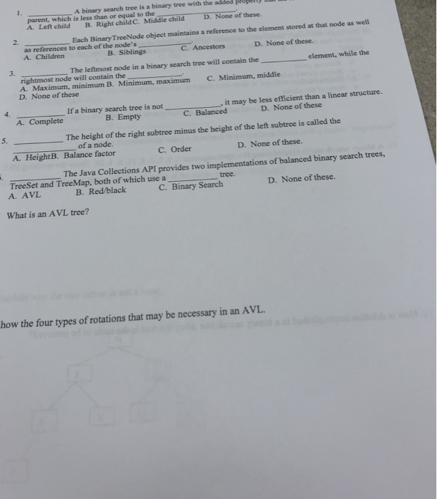 Solved A Binary Search Tree Is A Binary Tree With The Added
