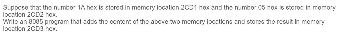 Solved Suppose that the number 1A hex is stored in memory | Chegg.com