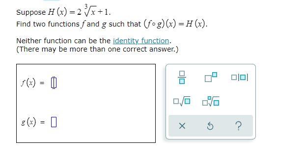 Solved = Suppose H (x) = 2 *x+1. Find two functions f and g | Chegg.com