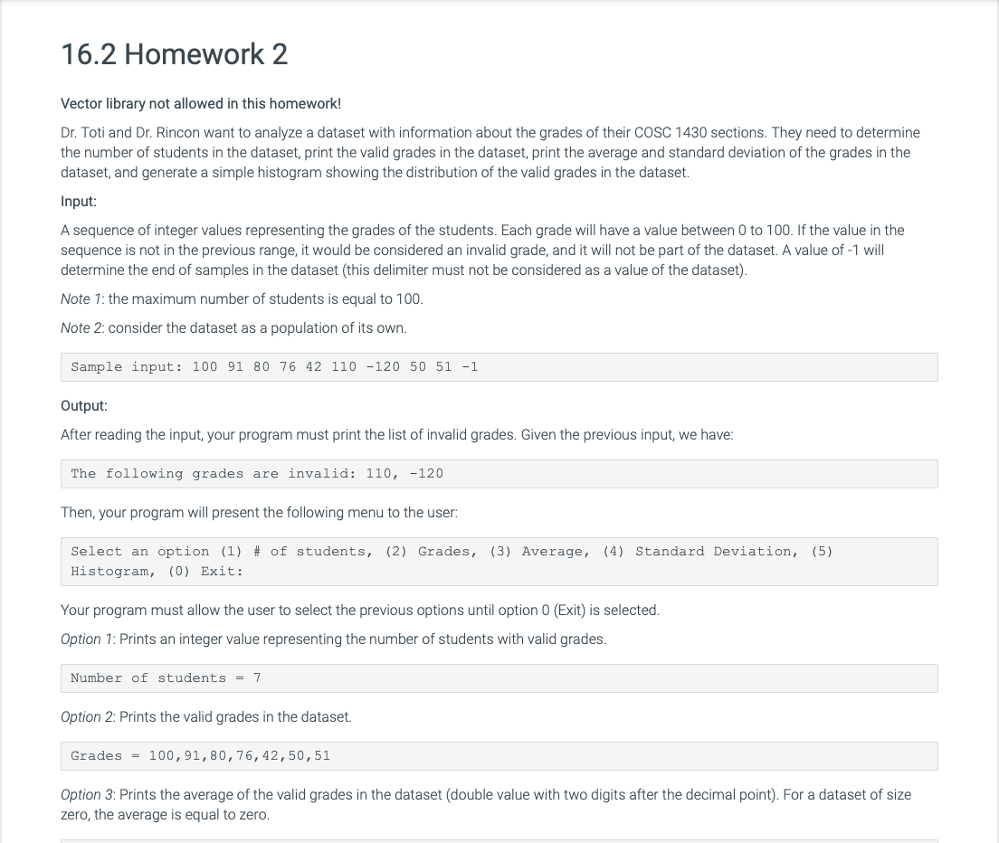 Solved 16.2 Homework 2 Written in C++, No vectors allowed. | Chegg.com