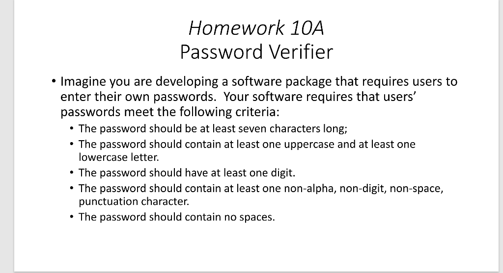 Solved Homework 10A Password Verifier Imagine you are | Chegg.com