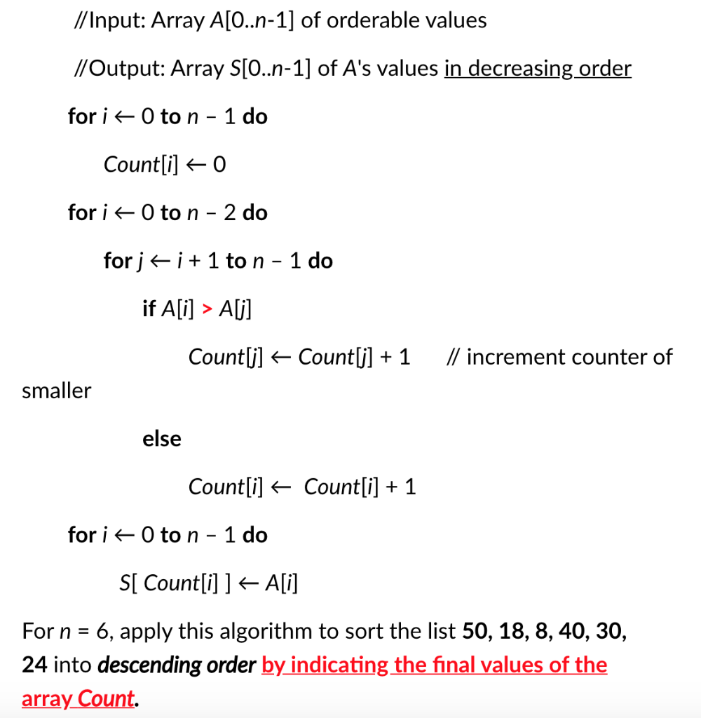 Solved //Input: Array A[O..n-1] of orderable values | Chegg.com