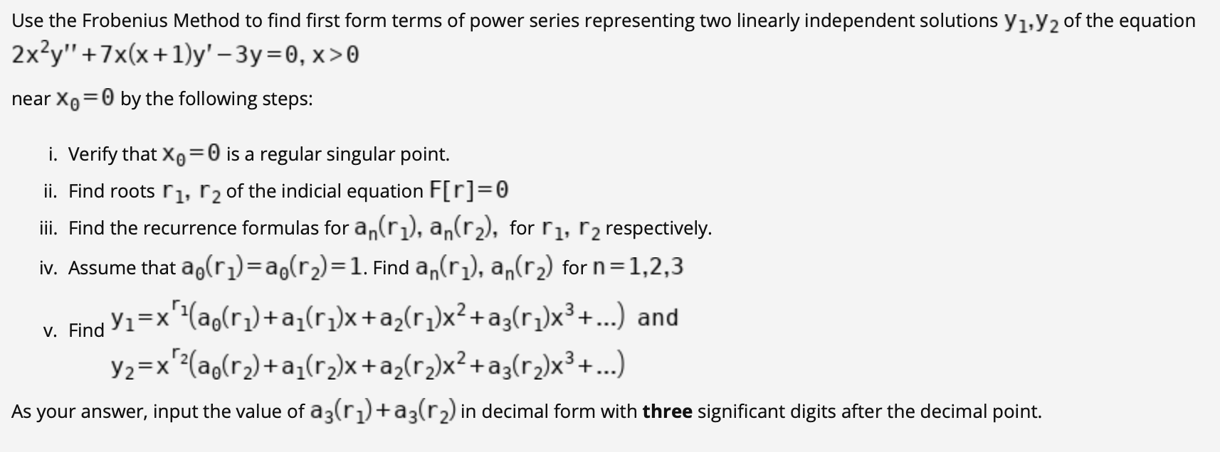 Solved Use the Frobenius Method to find first form terms of | Chegg.com