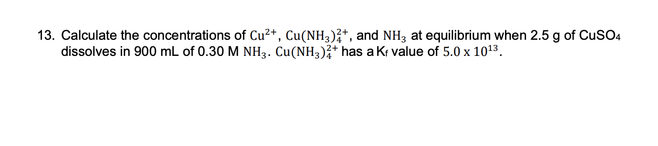 Solved 3. Calculate the concentrations of Cu2+,Cu(NH3)42+, | Chegg.com