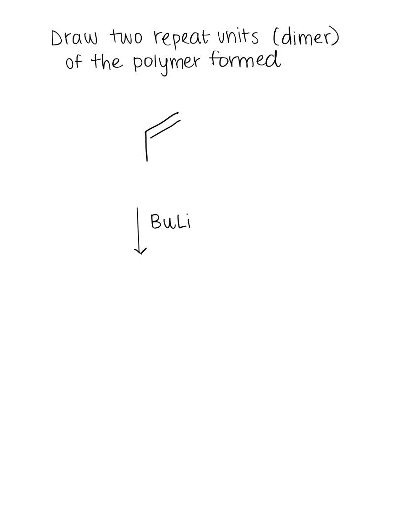 Solved Draw two repeat units (dimer) of the polymer formed | Chegg.com