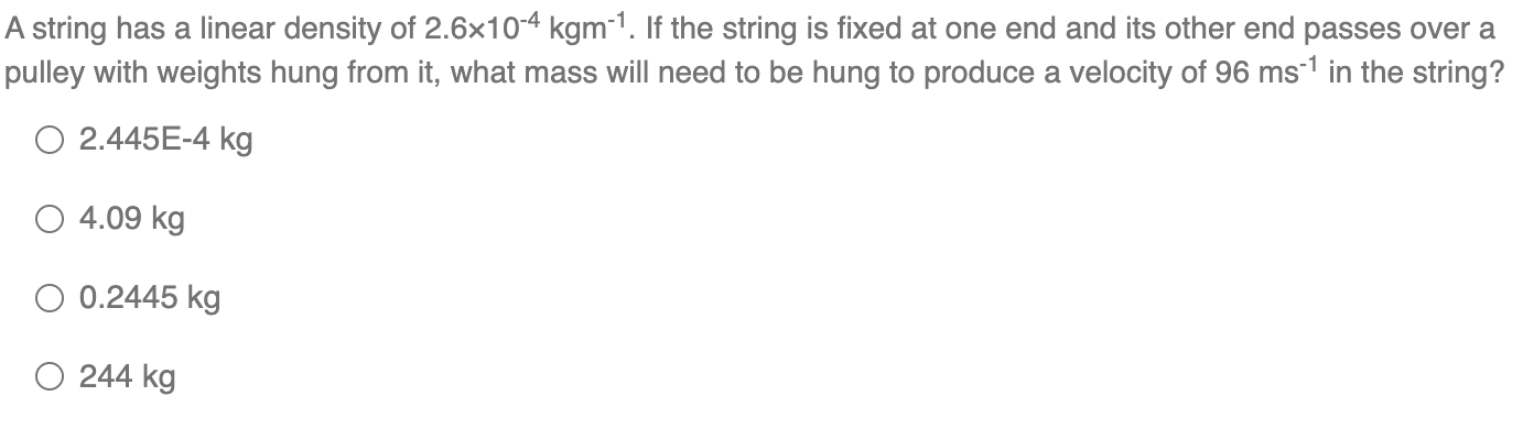 Solved A string has a linear density of 2.6×10−4kgm−1. If | Chegg.com