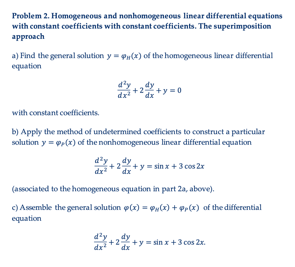 Solved Problem 2. Homogeneous and nonhomogeneous linear | Chegg.com