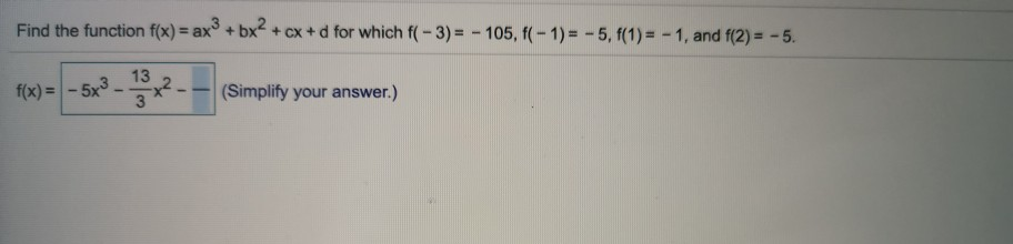 Solved Find the function f(x) = ax + bx2 + cx +d for which | Chegg.com