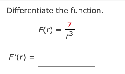 Solved Differentiate the function. F(r)=r37 | Chegg.com
