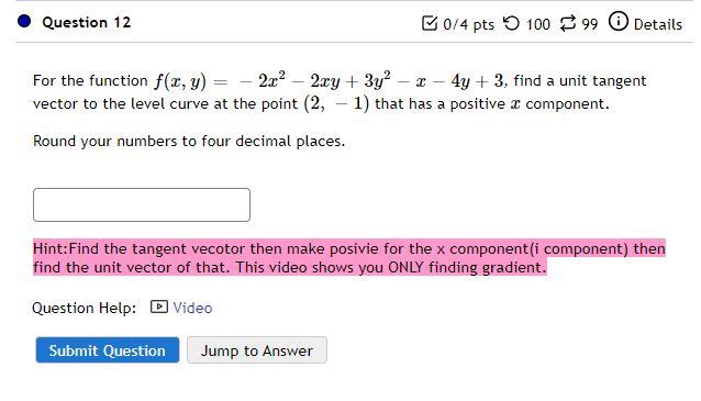 Solved For the function f(x,y)=−2x2−2xy+3y2−x−4y+3, find a | Chegg.com