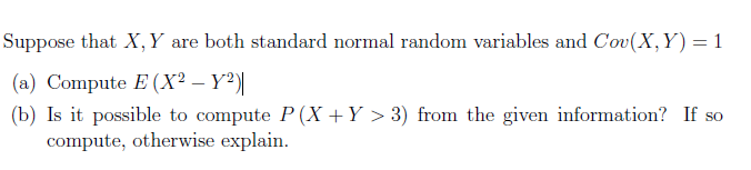 Solved Suppose that X, Y are both standard normal random | Chegg.com