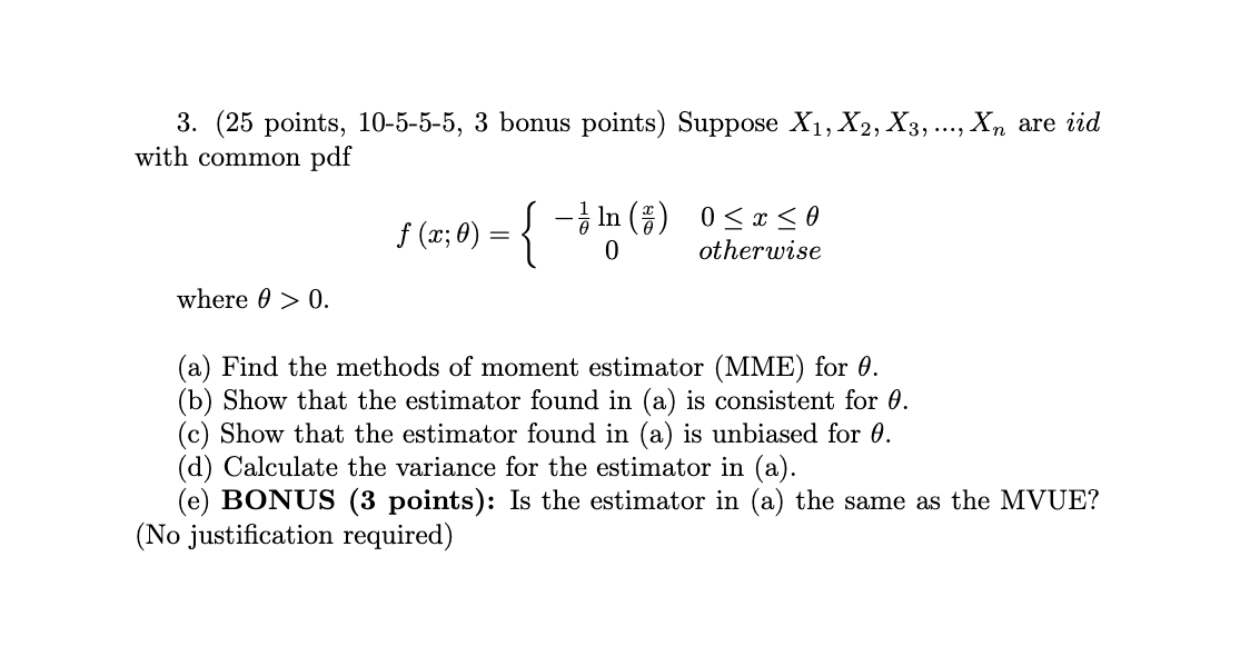 Solved 3. (25 points, 10-5-5-5, 3 bonus points) Suppose | Chegg.com