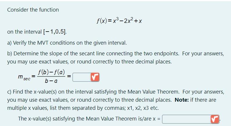 Solved Consider the function f(x)= x3 – 2x2 + x on the | Chegg.com