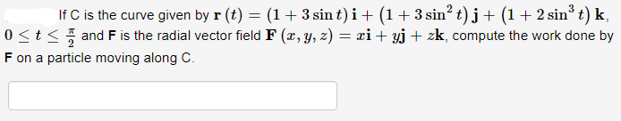 Solved If C is the curve given by | Chegg.com