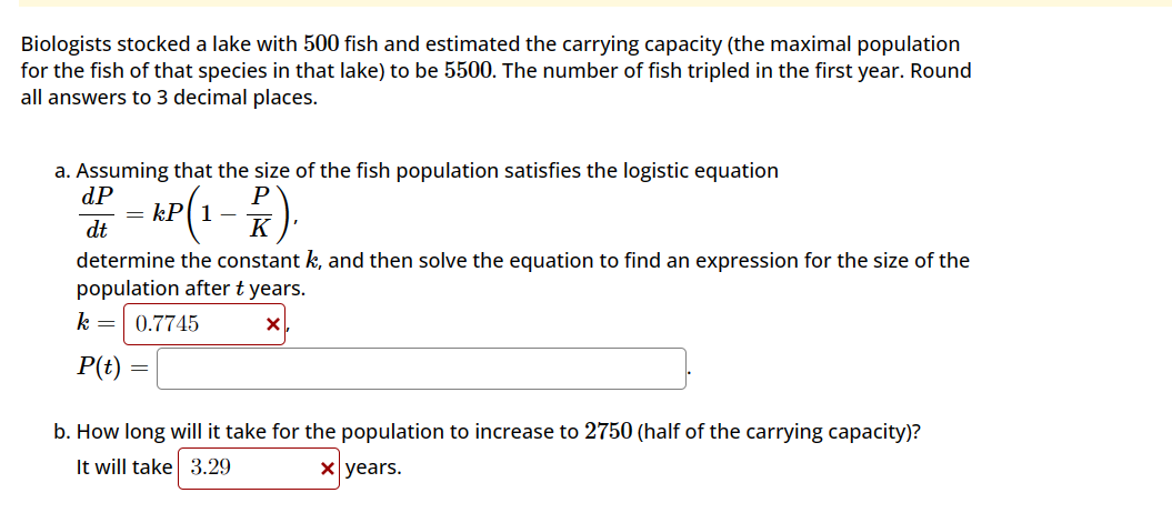 Solved Biologists stocked a lake with 500 fish and estimated | Chegg.com