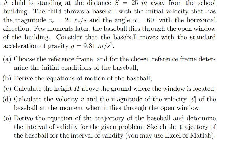 Solved - A child is standing at the distance S = 25 m away | Chegg.com