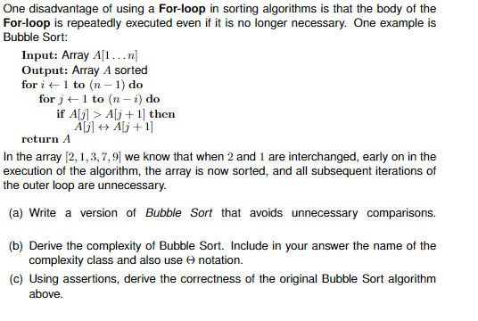 Solved One disadvantage of using a For-loop in sorting | Chegg.com